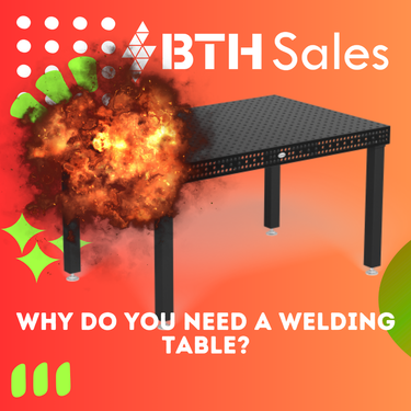 Why Do You Need a Welding Table? – BTH Sales
